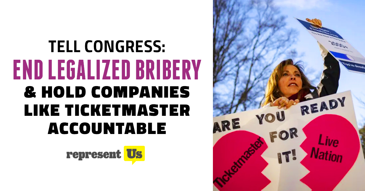 Tell Congress: End legalized bribery | RepresentUs
