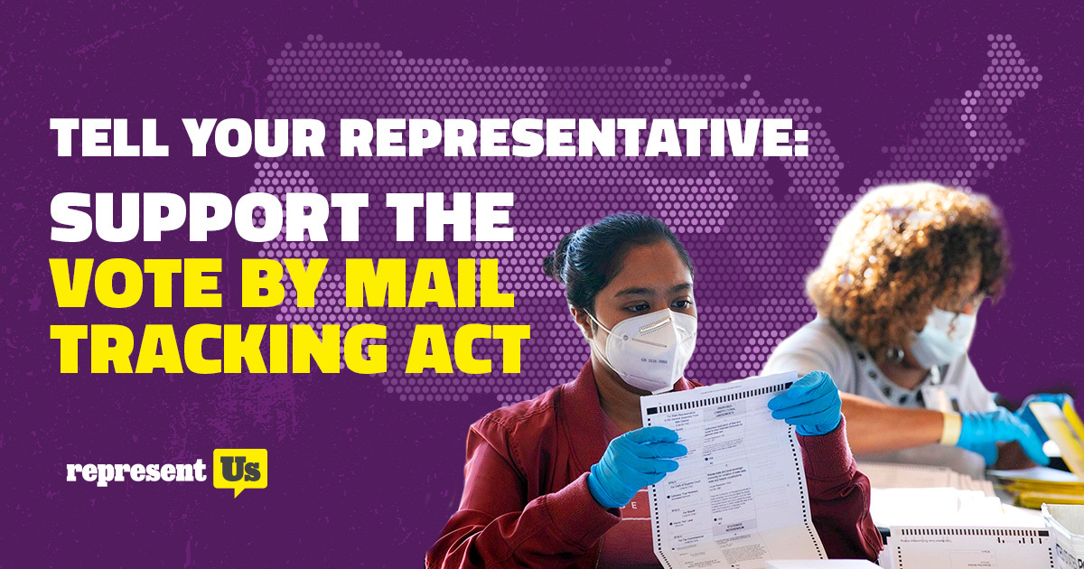 Tell Your Representative: Support the Vote by Mail Tracking Act ...